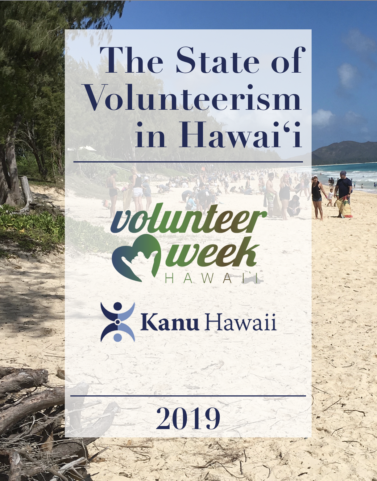 Volunteerism Report - Kanu Hawaii